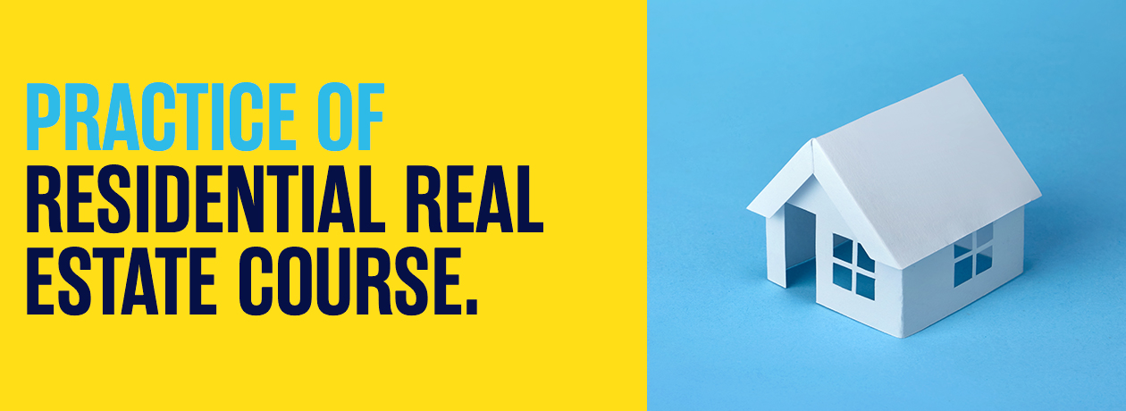 Practice of Residential Real Estate Course | RELO